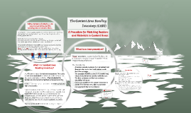 The Content Area Reading Inventory (CARI): A Procedure for M by on Prezi