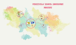Venezuela travel brochure project by yessenia mendez on Prezi