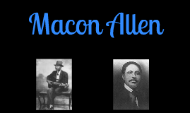 Macon Bolling Allen by s d on Prezi