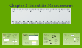 Chapter 3: Scientific Measurement by Eric Valuyev on Prezi