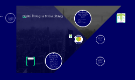 Digital literacy vs Media Literacy by Annamária Csiszér on Prezi