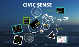CIVIC SENSE - PERSONAL MANAGEMENT. by Adeeqa Nazir on Prezi