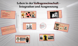 Leben in der Volksgemeinschaft - Integration und Ausgrenzung by Samy B ...