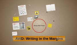 AVID: Writing in the Margins by DAISY GARCIA on Prezi