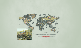 Peruvian War of Independence by jazmyn wright on Prezi