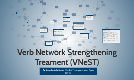 Verb Network Strengthening by Anastasia Jackson on Prezi