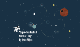 "Super-Toys Last All Summer Long" by Oliver Karlsson on Prezi