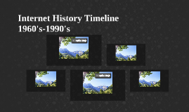 History Timeline 1960's-1990's by Santa Clause on Prezi