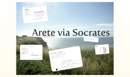 Socrates' Arete Chart by Preston Hill on Prezi