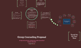Anxiety Group Counseling Proposal by Angela Drury on Prezi