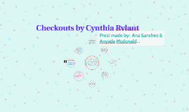 Checkouts by Cynthia Rylant by on Prezi