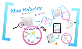 Alas Babylon & Symbolism by Lindsey Dixon on Prezi