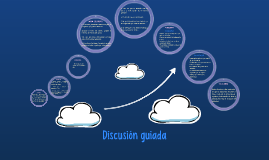 Discusión guiada by angelica flores on Prezi
