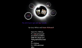 The SFA hand-sign and Axe handle by Ray White on Prezi