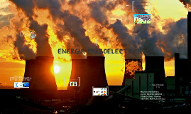 ENERGIA CARBOELECTRICA by sheyla cantoral on Prezi