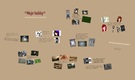 Moje hobby by Weronika Chuszno on Prezi