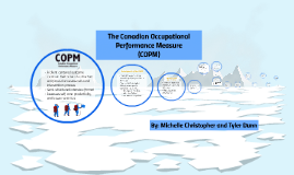 The Canadian Occupational Performance Measure (COPM) by Michelle ...