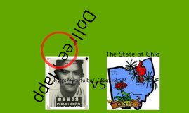 Dollree Mapp vs. The state of Ohio by corey collette on Prezi