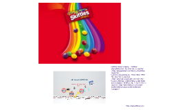 Skittles, where did they first come from? by Jenna Julian on Prezi
