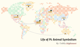 Life of Pi: Animal Symbolism by on Prezi