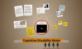 Cognitive Disability Model by Carly Salfer on Prezi