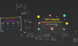 BOT-2 Evaluation by Olivia Hudson on Prezi