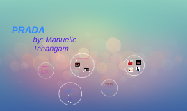 founders: Mario Prada, Martino Prada by Manuelle Tchangam on Prezi