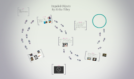 Impaled Objects by Erika Tilley on Prezi