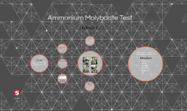 Ammonium Molybdate Test by Gabriel Manuel Yu on Prezi