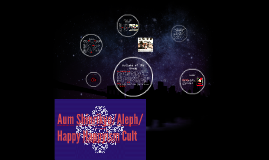 Aum Shinrikyo/Aleph/Happy Happyism Cult by Antonio Battilana on Prezi