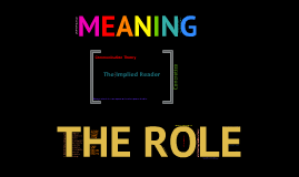 Wolfgang Iser - The Implied Reader by Kirsty Robson on Prezi