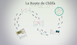 La Route de Chlifa by Erin Cham on Prezi