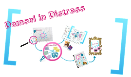 Damsel in Distress Archetype by Sarah Bruce on Prezi
