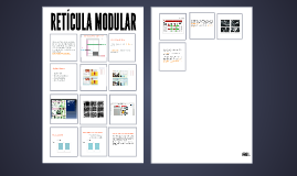 RETICULA MODULAR by nuria aguilar on Prezi