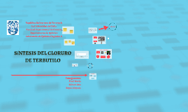 SINTESIS DEL CLORURO DE TERBUTILO by Ana Gomez on Prezi