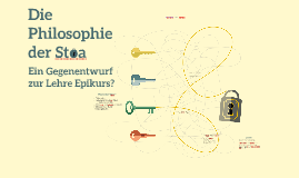 Die Philosophie der Stoa by Jonas Guzy on Prezi