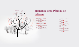 Romance de la Pérdida de Alhama by Sharon Grotewold on Prezi