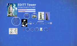 EDITT Tower by dalton eining on Prezi