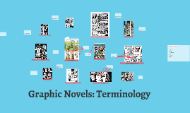 Graphic Novels: Elements by Andrea Feldman on Prezi