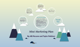 Mini-Marketing Plan by Alli Macaron on Prezi