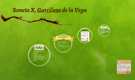Soneto X, Garcilaso de la Vega by Irene Truzman Tárraga on Prezi
