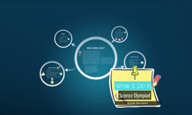 Write It, Do It! by Science Olympiad on Prezi