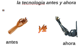 la tecnologia antes y despues by andres cifuentes on Prezi