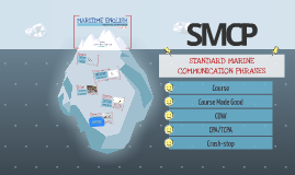 Standard Marine Communication Phrases by Edmar Ogao-ogao on Prezi