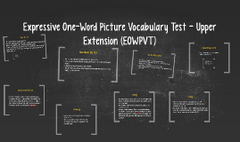 Expressive One-Word Picture Vocabulary Test (EOWPVT) by Bethany ...