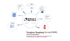 Tsinghua Tongfang Co Ltd by on Prezi
