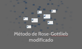 Método de Rose-Gottlieb by rosario flores allende on Prezi