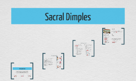 Sacral Dimples by Jonathan Hanlon on Prezi