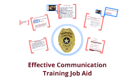 Effective Communication Training Job Aid by Amy Over on Prezi