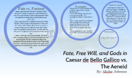 Fate vs. Free Will in the Aeneid by Skylar Johnson on Prezi